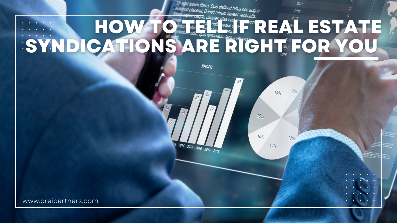 How To Tell If Real Estate Syndications Are Right For You » CREI Partners